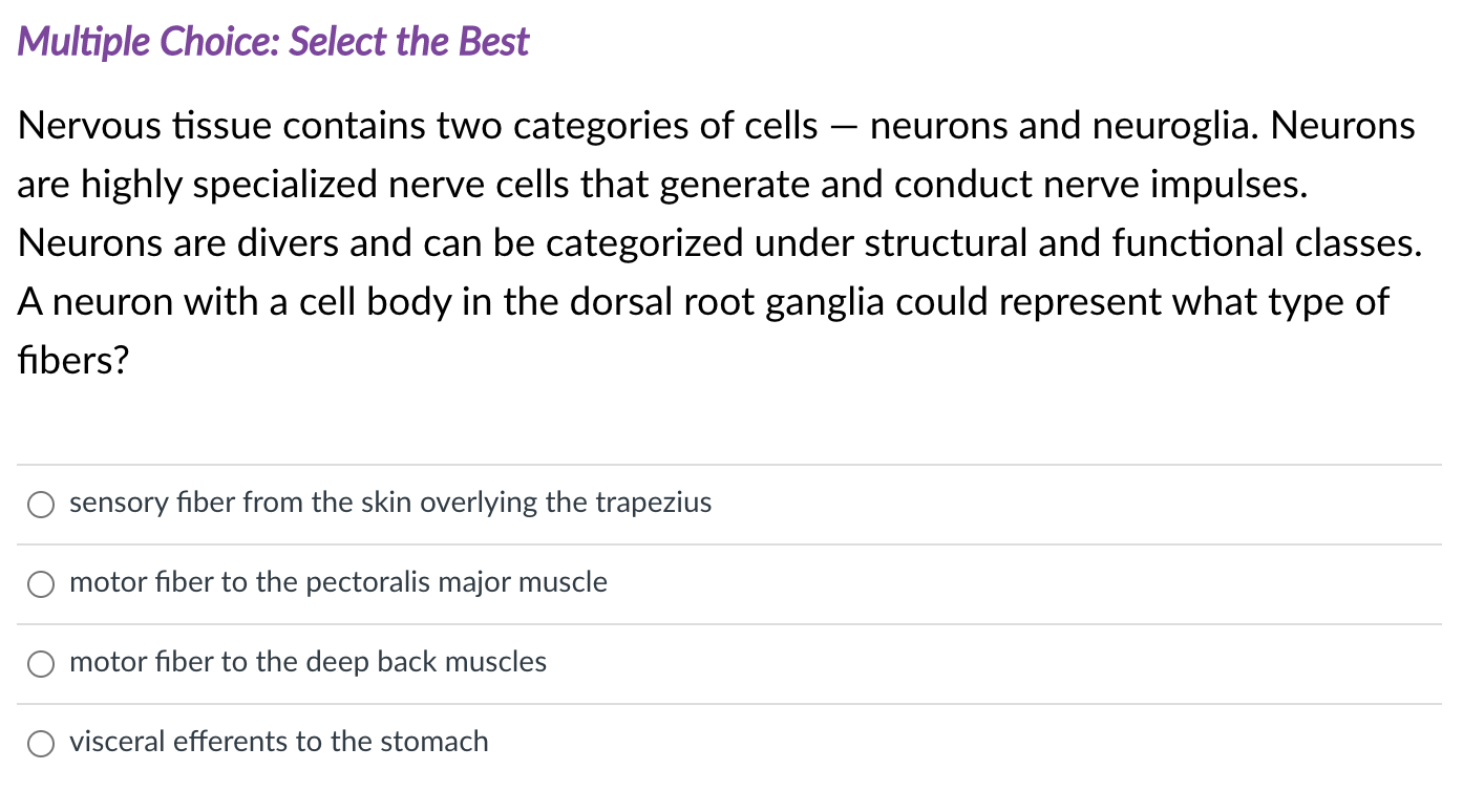 Solved Multiple Choice: Select the Best Nervous tissue | Chegg.com
