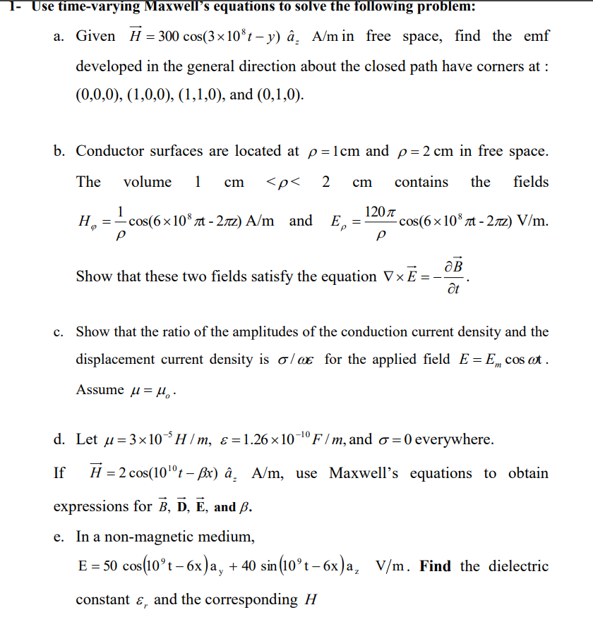 Solved Use time-varying Maxwell's equations to solve the | Chegg.com