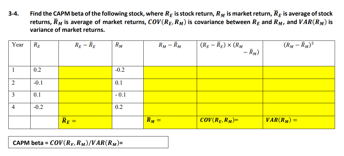 Solved 3-4. Find the CAPM beta of the following stock, where | Chegg.com