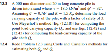 Solved 2.3 A 500 mm diameter and 20 m long concrete pile is | Chegg.com