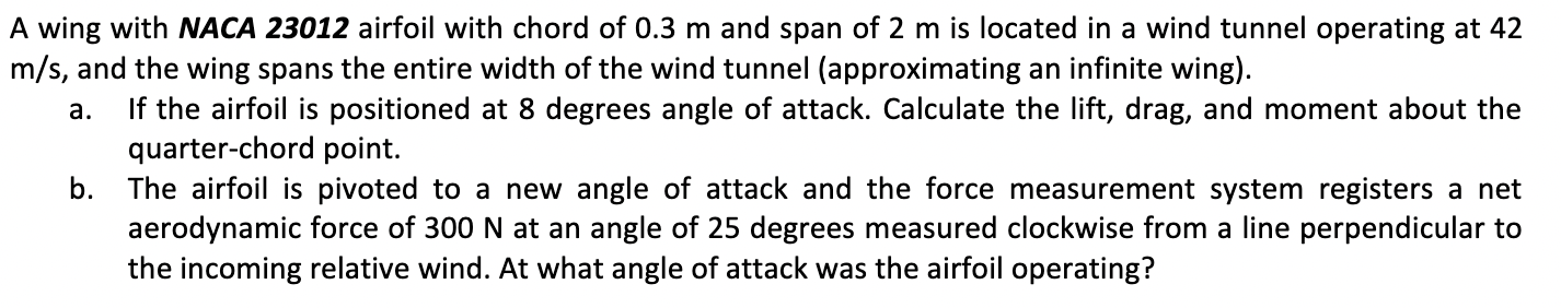 Solved A wing with NACA 23012 airfoil with chord of 0.3 m | Chegg.com