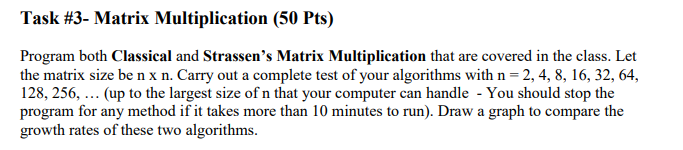 Solved Task #3- Matrix Multiplication (50 Pts) Program both | Chegg.com