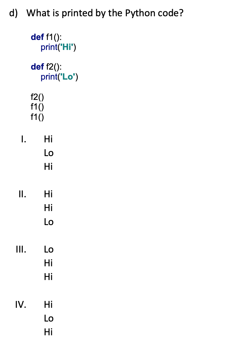 Solved 7.) (10 points) Pick the right choice for the | Chegg.com
