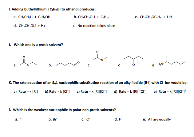 Solved I. Adding buthyllithium (C4H9Li) to ethanol produces: | Chegg.com