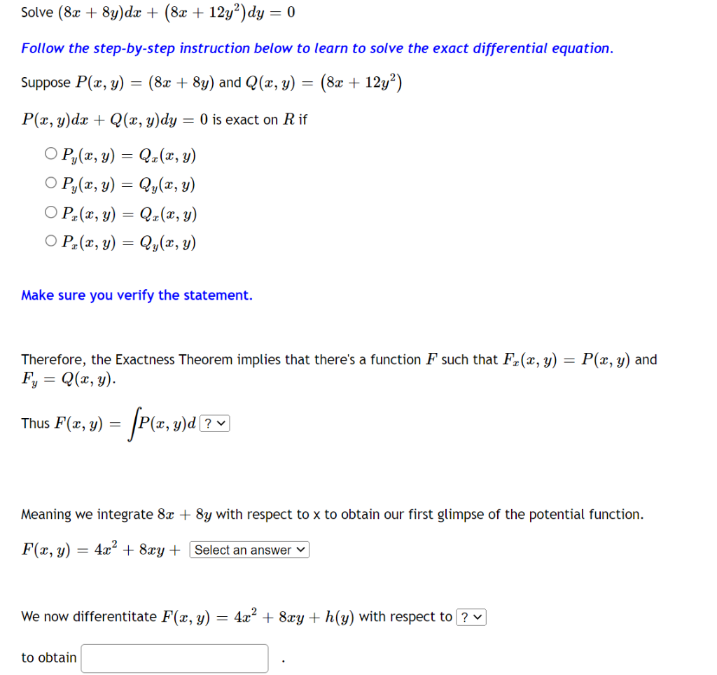 Solved Solve (8x+8y)dx+(8x+12y2)dy=0 Follow the step-by-step | Chegg.com