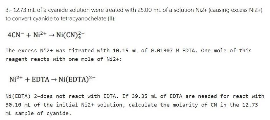 Solved 3.- 12.73 mL of a cyanide solution were treated with | Chegg.com