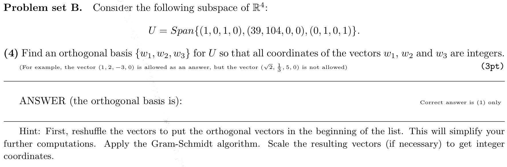 Solved Problem set B. Consider the following subspace of R4: | Chegg.com