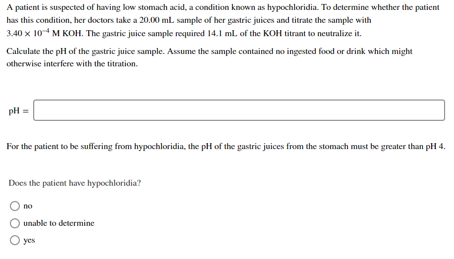 Solved A patient is suspected of having low stomach acid, a | Chegg.com