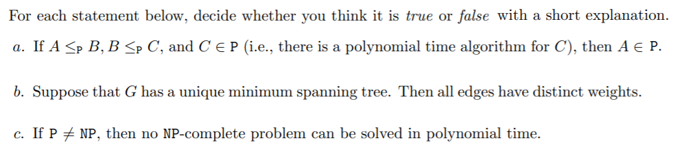 Solved For each statement below, decide whether you think it | Chegg.com Solved For each statement below, decide whether you think it | Chegg.com