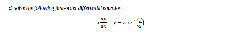 Solved Solve the following first-order differential | Chegg.com