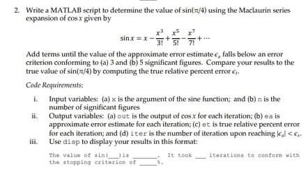 Solved - + 2 Write a MATLAB script to determine the value of | Chegg.com