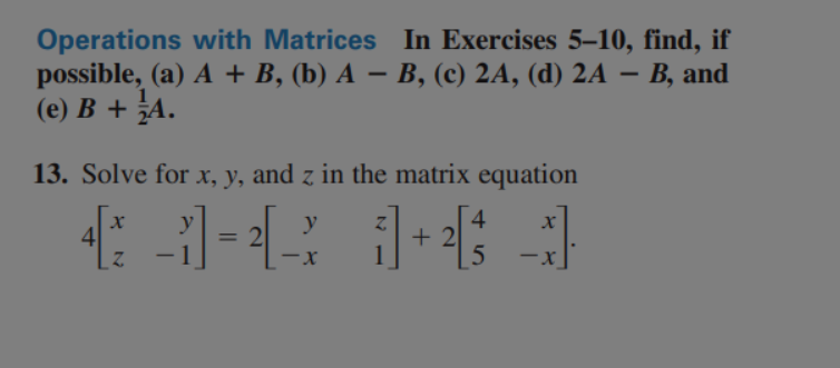 Solved Operations with Matrices In Exercises 5-10, find, if | Chegg.com