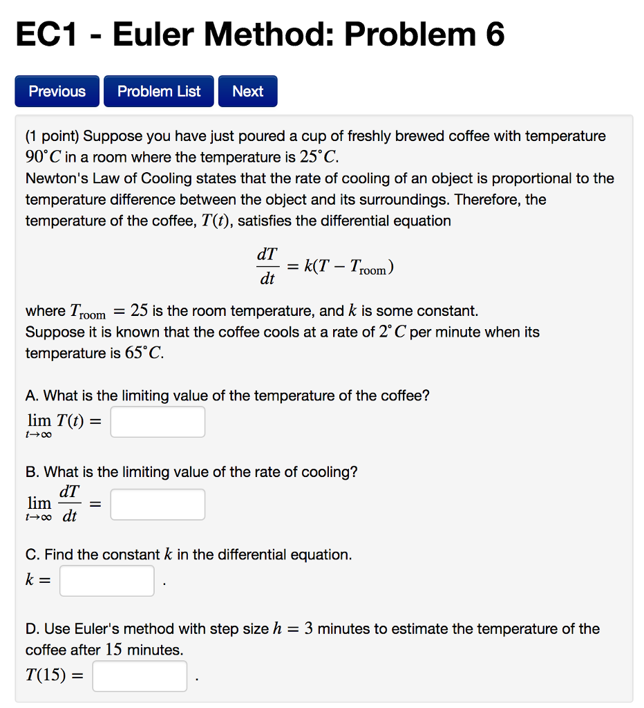 Solved EC1 - Euler Method: Problem 6 PreviouS Problem List | Chegg.com