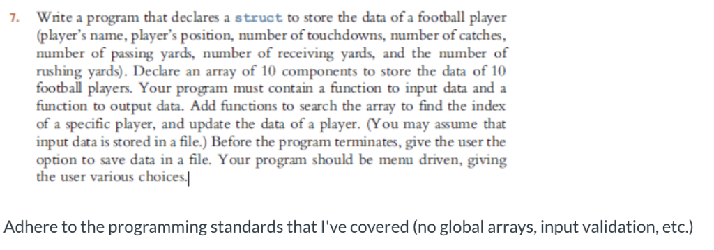 Solved Write A Program That Declares A Struct To Store The