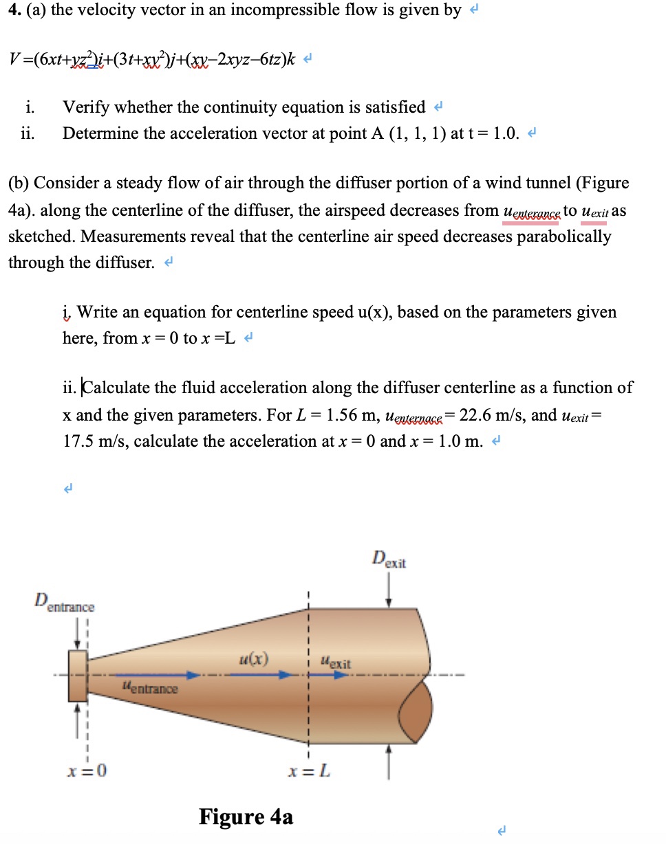 Solved 4. (a) the velocity vector in an incompressible flow | Chegg.com