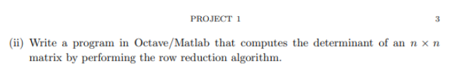 Solved PROJECT 1 3 (ii) Write a program in Octave/Matlab | Chegg.com