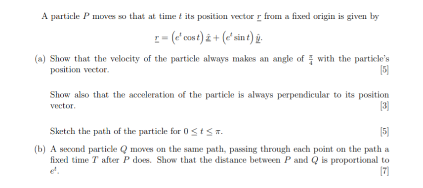 Solved A particle P moves so that at time t its position | Chegg.com