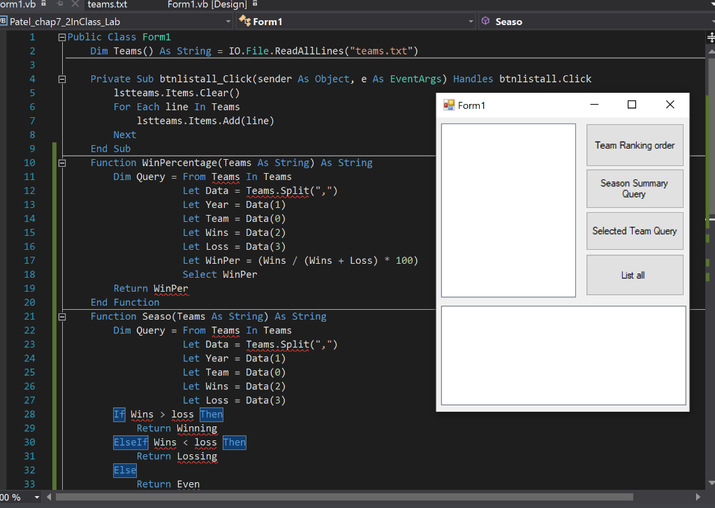 Visual Basic; Need help to get the code I have | Chegg.com