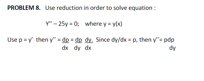 Solved PROBLEM 8. Use reduction in order to solve equation : | Chegg.com