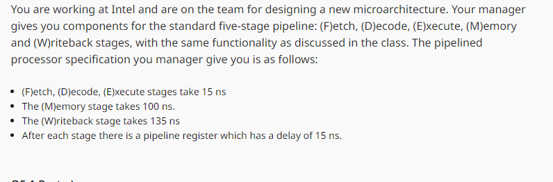 Solved 1) What is the order of the 5 pipeline stages in a | Chegg.com