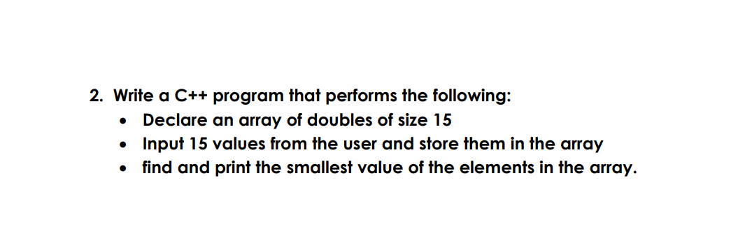 Solved 2. Write a C++ program that performs the following: | Chegg.com
