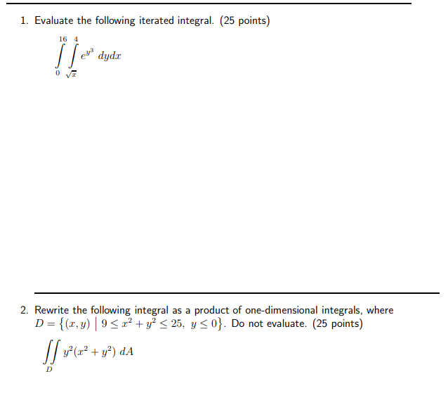 Solved 1. Evaluate the following iterated integral. ( 25 | Chegg.com