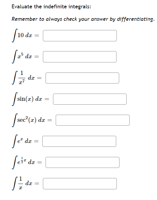 Solved Evaluate the indefinite integrals: Remember to | Chegg.com