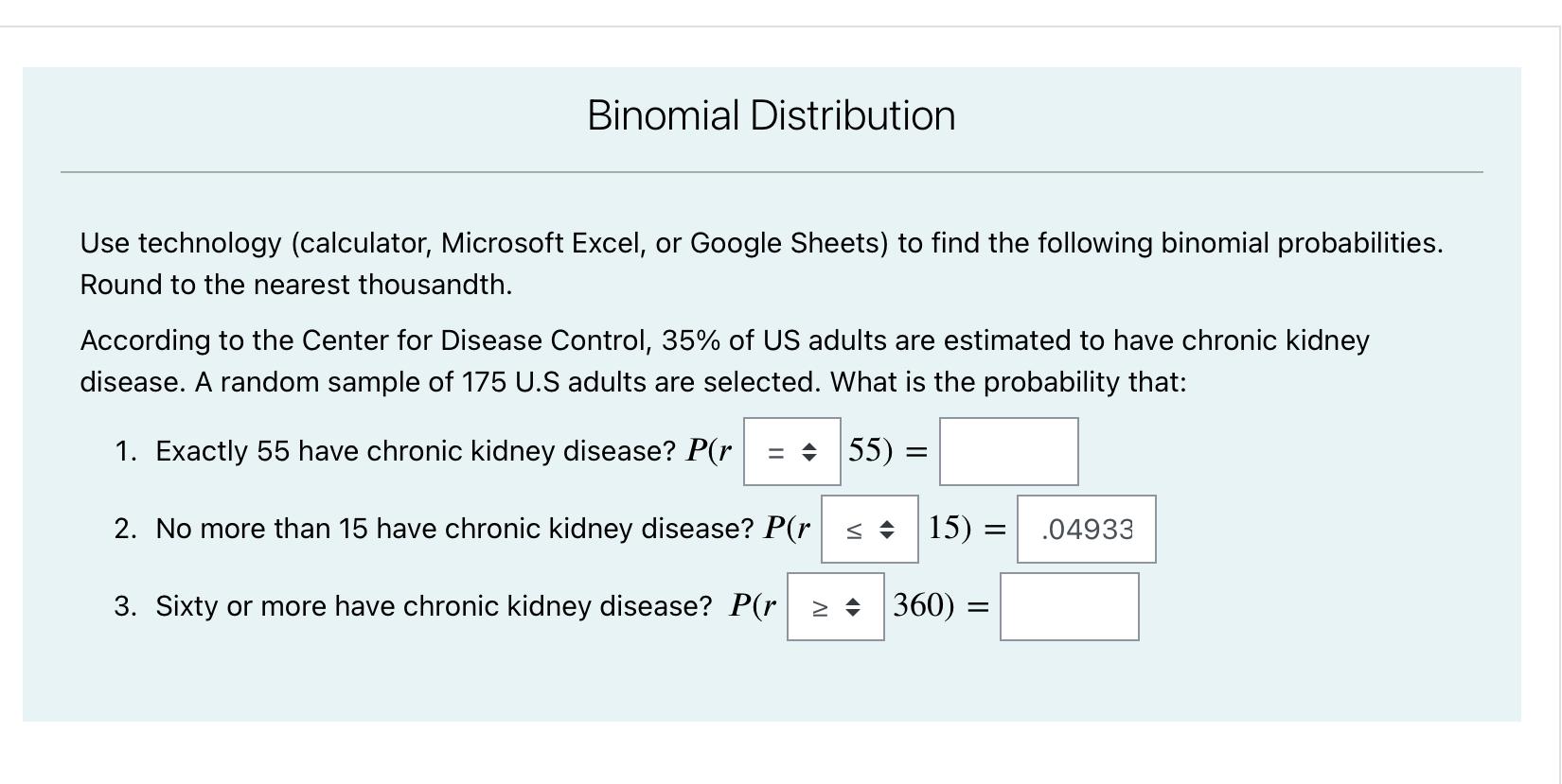 Solved Binomial Distribution Use Technology calculator Chegg