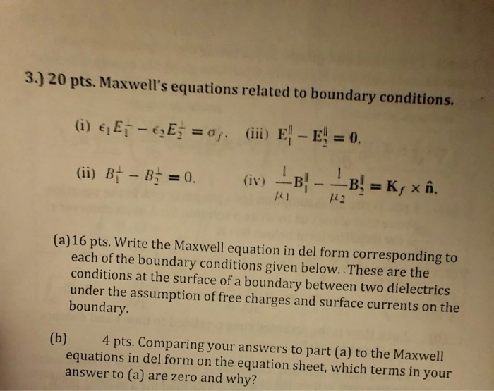 Solved 3.) 20 pts. Maxwell's equations related to boundary | Chegg.com