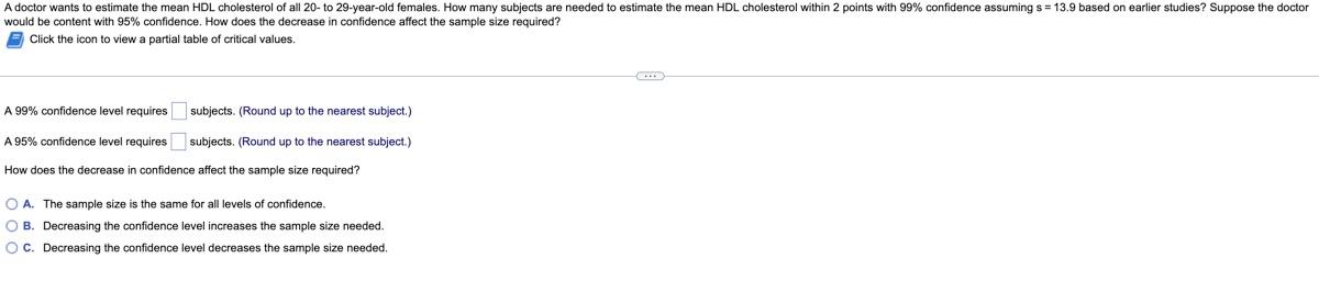 Solved would be content with 95% confidence. How does the | Chegg.com