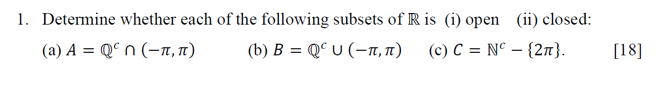 Solved 1. Determine whether each of the following subsets of | Chegg.com