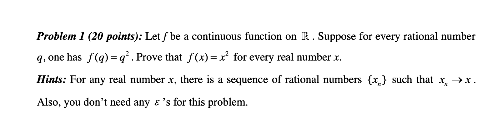 Problem 1 (20 points): Let f be a continuous function | Chegg.com