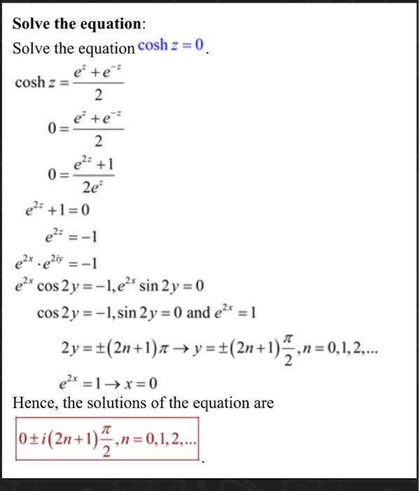 Solved Solve the equation: Solve the equation cosh z = 0 2 e | Chegg.com