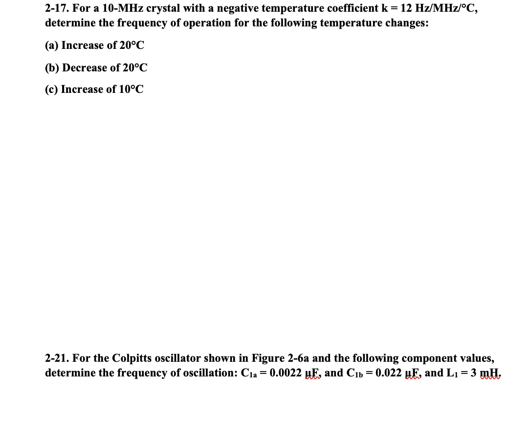 Solved 2-17. For a 10-MHz crystal with a negative | Chegg.com