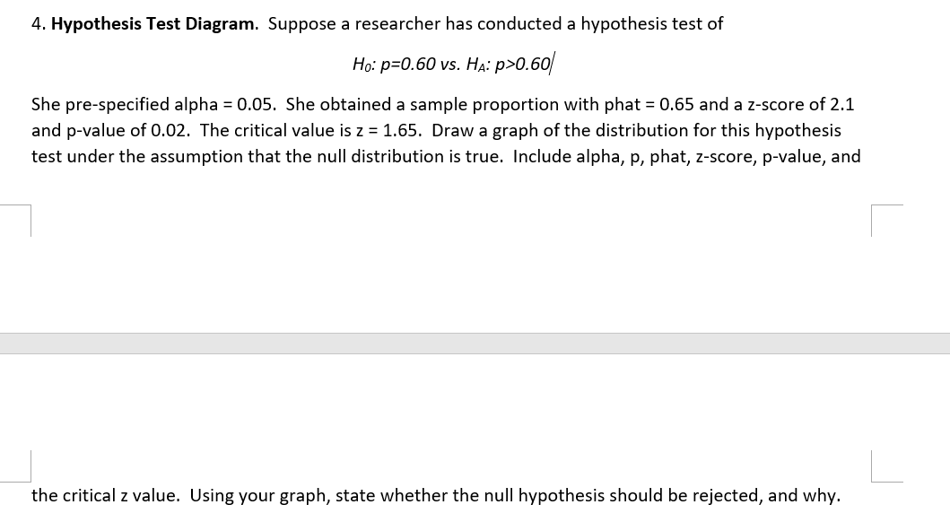 Solved 1. Draw the population-sample diagram. Be sure to | Chegg.com