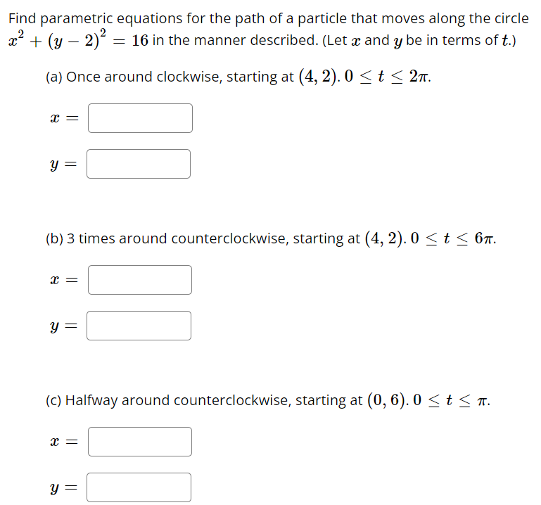 Solved = Find parametric equations for the path of a | Chegg.com