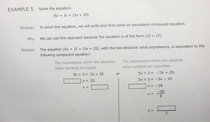 Solved EXAMPLE 5 Solve the equation 5x+31 13x +25 Strategy | Chegg.com