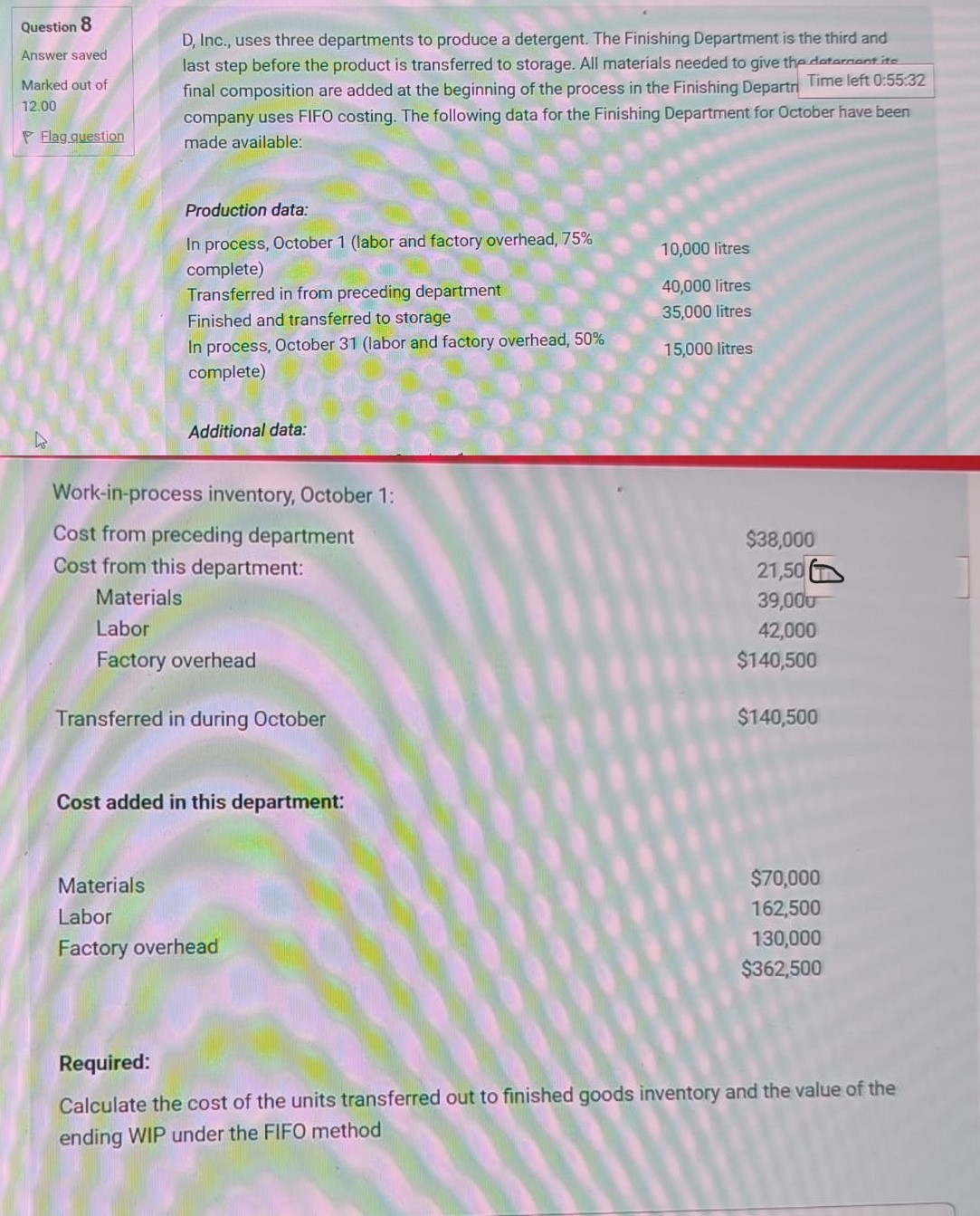 Solved 1estion 8 D, Inc., uses three departments to produce | Chegg.com