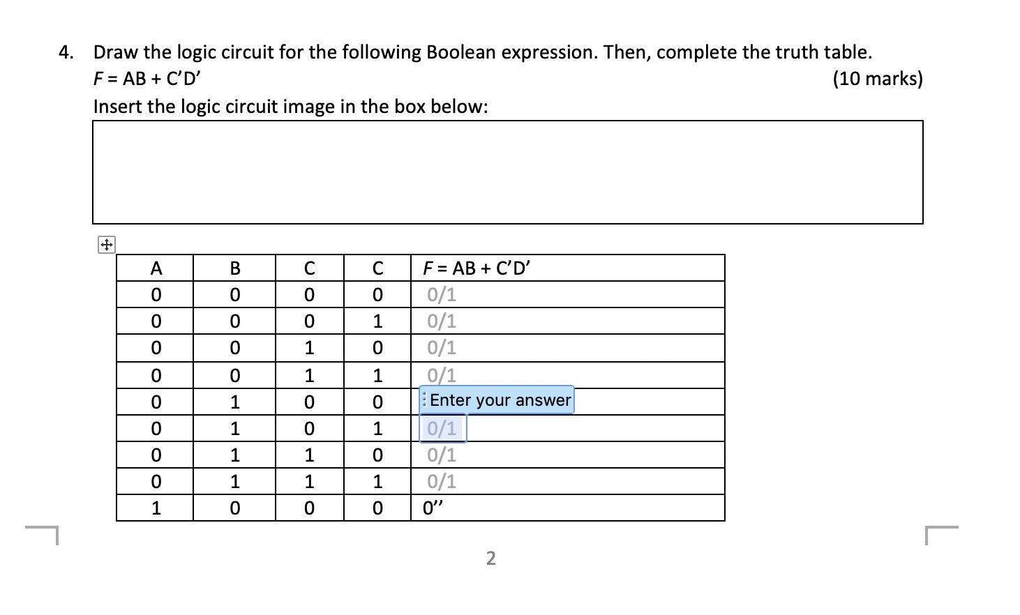 Solved 4. Draw the logic circuit for the following Boolean | Chegg.com