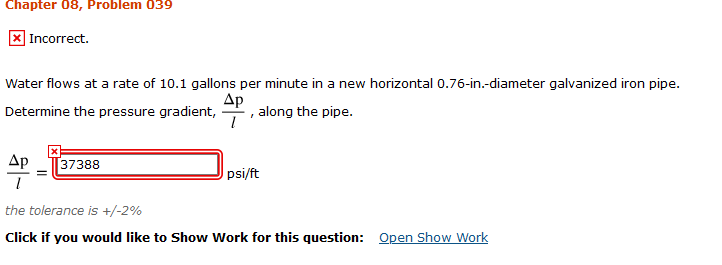 Solved Chapter 08, Problem 039 X Incorrect Water flows at a | Chegg.com
