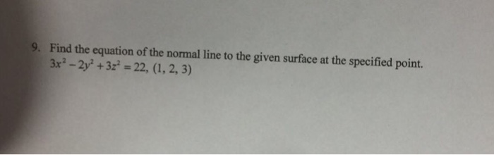 Solved Find the equation of the normal line to the given | Chegg.com
