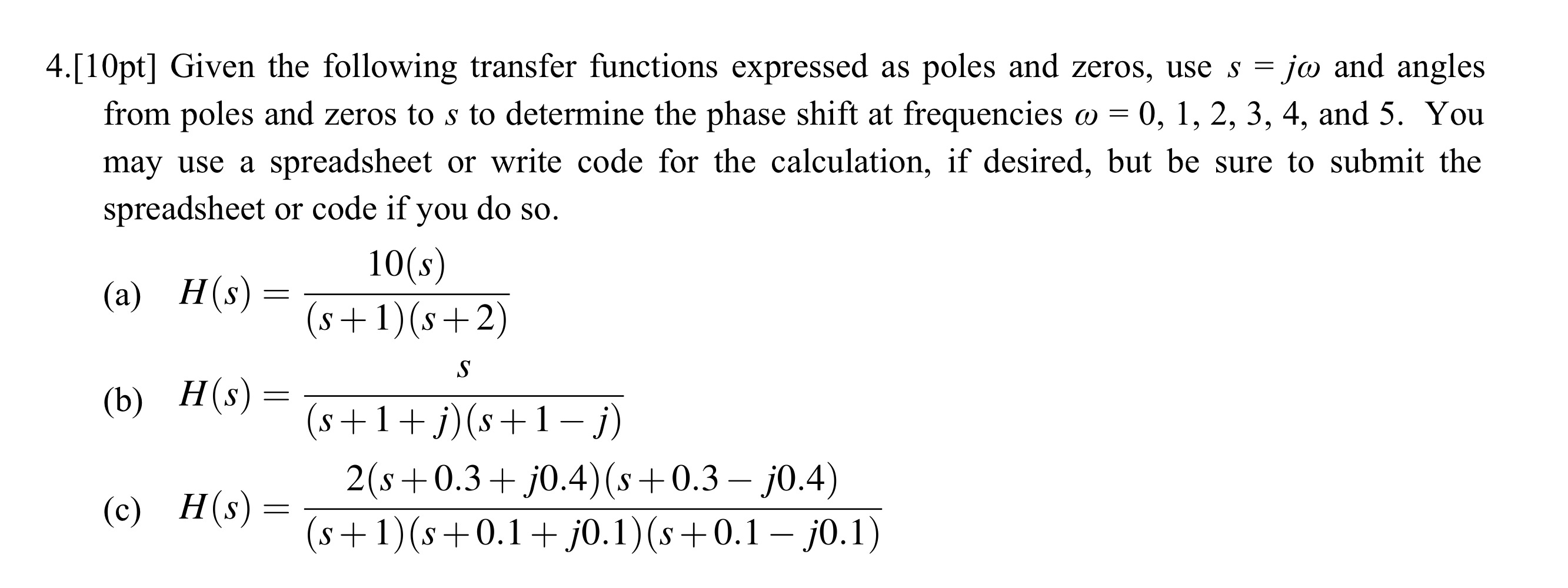 Solved By An Expert 4 10pt ﻿given The Following Transfer Functions 