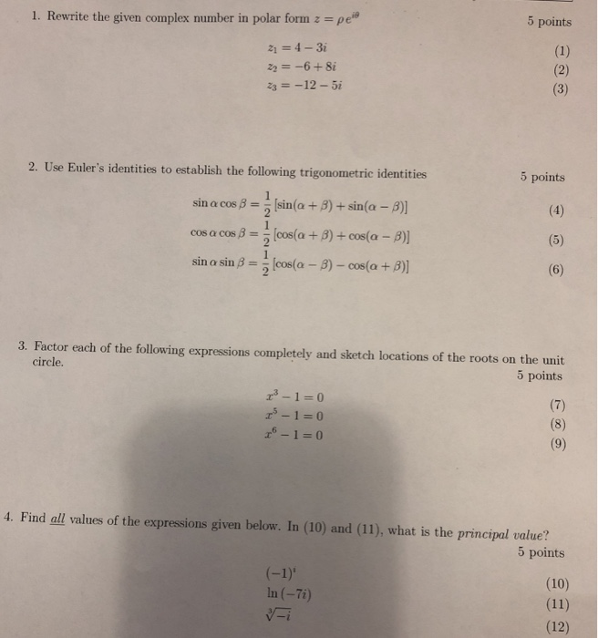 Solved 1. Rewrite the given complex number in polar form z = | Chegg.com