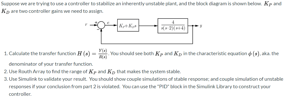 Solved Suppose we are trying to use a controller to | Chegg.com