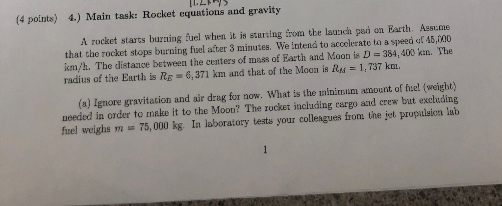 Solved (4 points) 4.) Main task: Rocket equations and | Chegg.com