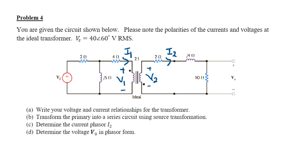 Solved You are given the circuit shown below. Please note | Chegg.com
