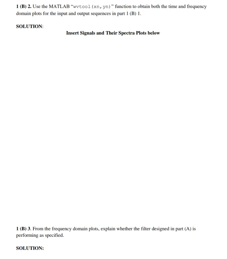 1 (B) 2. Use the MATLAB "wvtool (xn, yn)” function to | Chegg.com