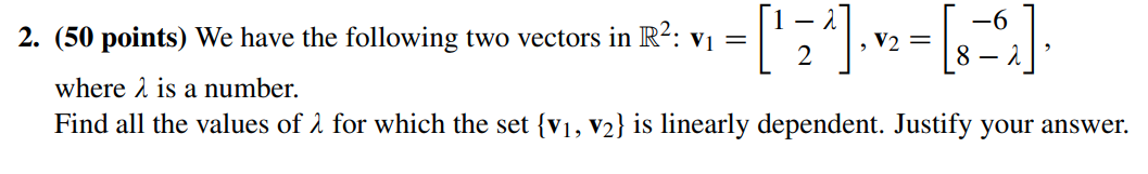 Solved (50 ﻿points) We ﻿have the following two vectors | Chegg.com