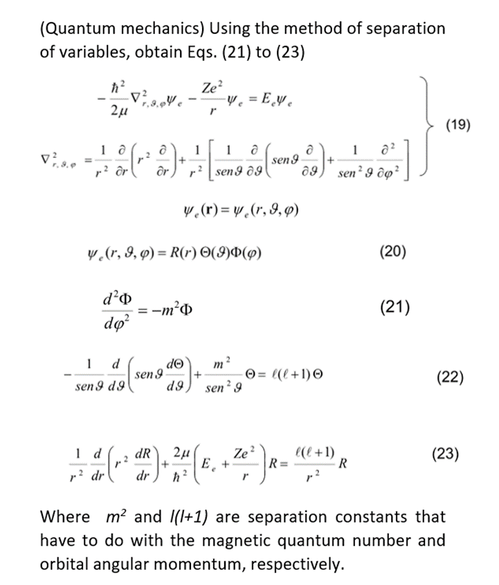 Solved (Quantum mechanics) Using the method of separation of | Chegg.com