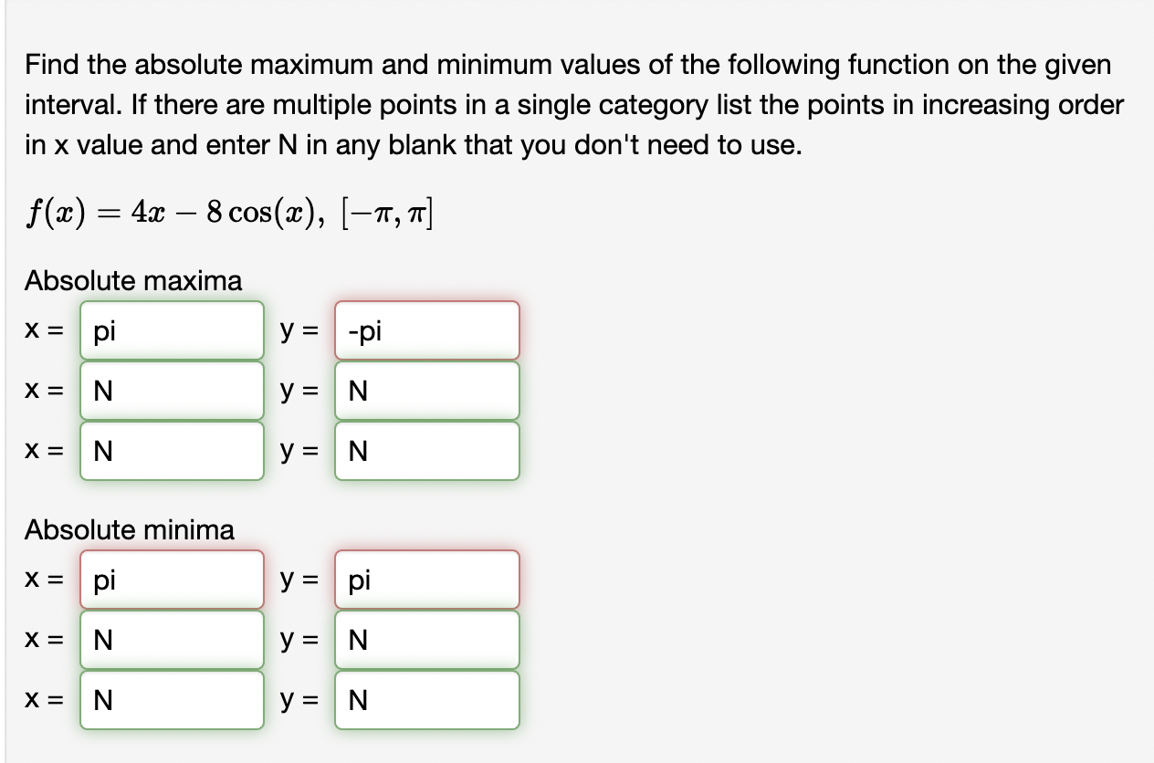 Solved Find the absolute maximum and minimum values of the | Chegg.com